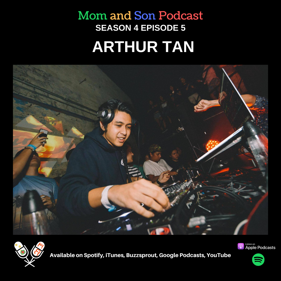 Mom and Son Podcast - Season 4 Episode 5 (ARTHUR TAN) - FQMom