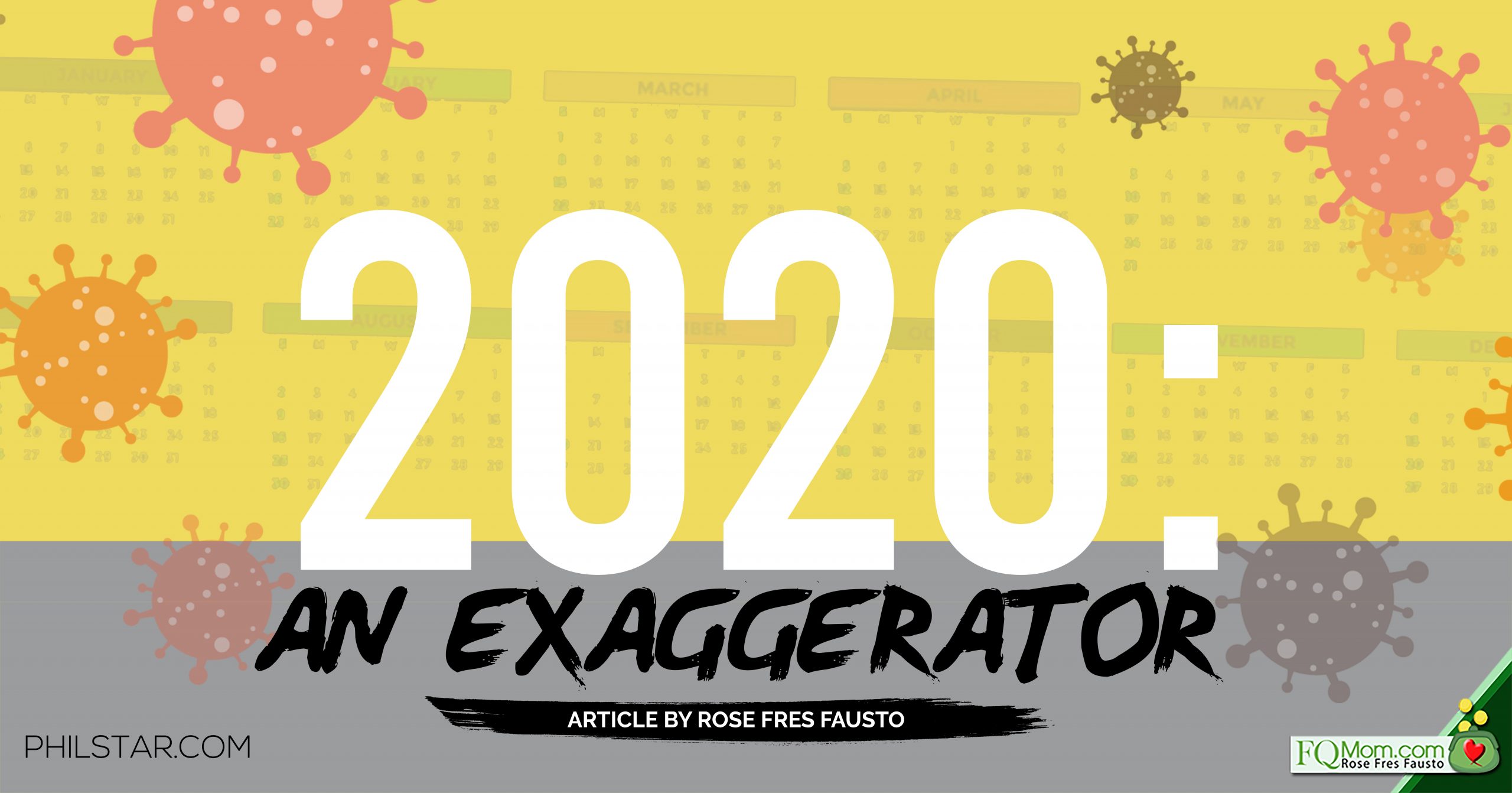 2020: An Exaggerator - FQMom