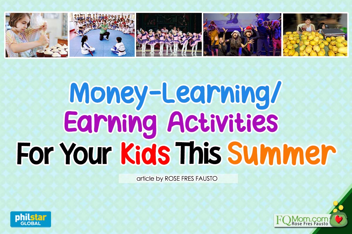 Money-Learning/Earning Activities For Your Kids This Summer - FQMom