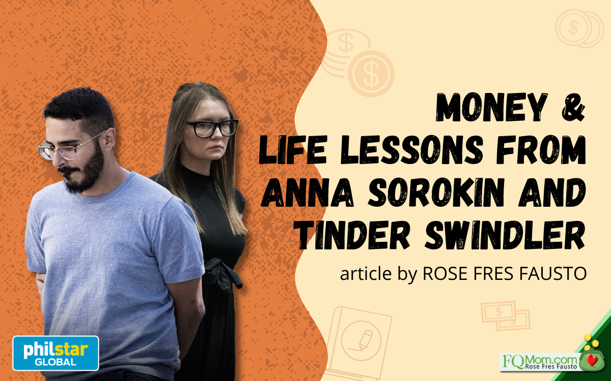 Money & Life Lessons from Anna Sorokin and Tinder Swindler - FQMom