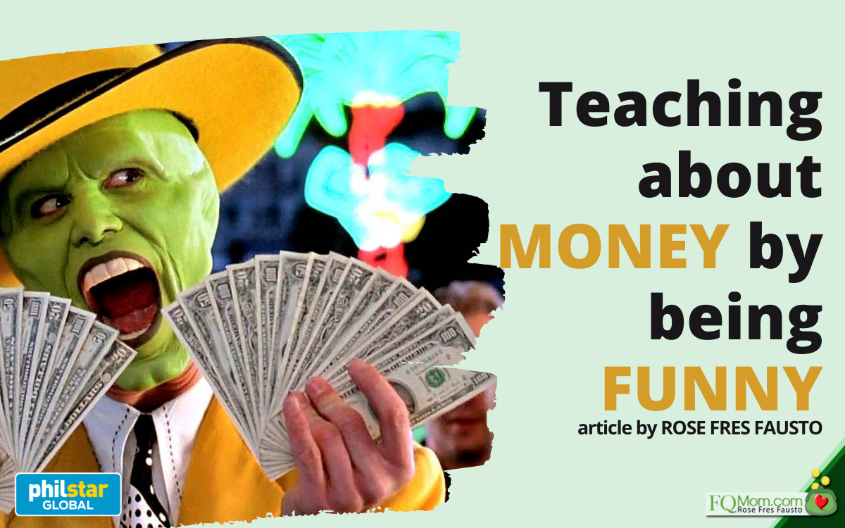 Teaching about MONEY by being FUNNY - FQMom